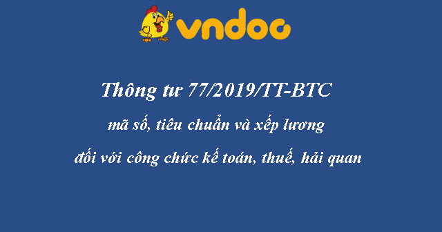 Thông tư 77/2019/TT-BTC - HoaTieu.vn
