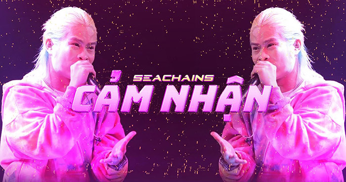 Lời bài hát Cảm nhận - SEACHAINS - Lyric Cảm nhận - HoaTieu.vn