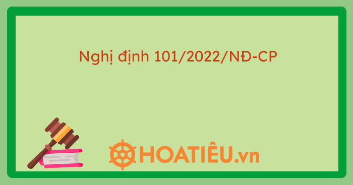 Nghị định 101/2022/NĐ-CP đầu tư kinh doanh quân dụng, vũ khí quân dụng phục vụ quốc phòng, an ninh