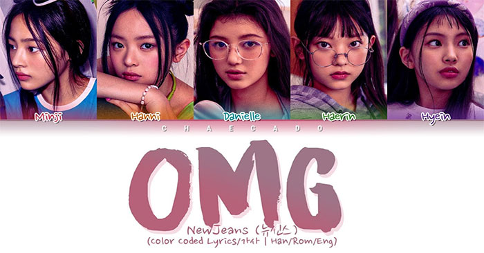 Lời bài hát OMG NewJeans (OMG NewJeans lyrics English, Vietsub, Romanized)