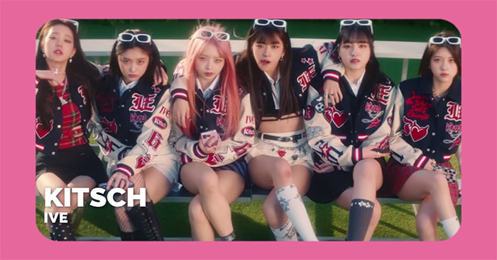 Lời bài hát Kitsch - IVE (English, Vietsub) - Kitsch IVE lyrics