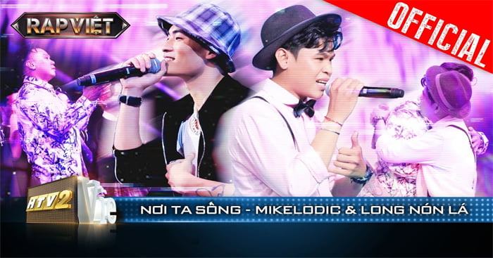 Lời bài hát Nơi Ta Sống - Mikelodic, Long Nón Lá (Rap Việt mùa 3)