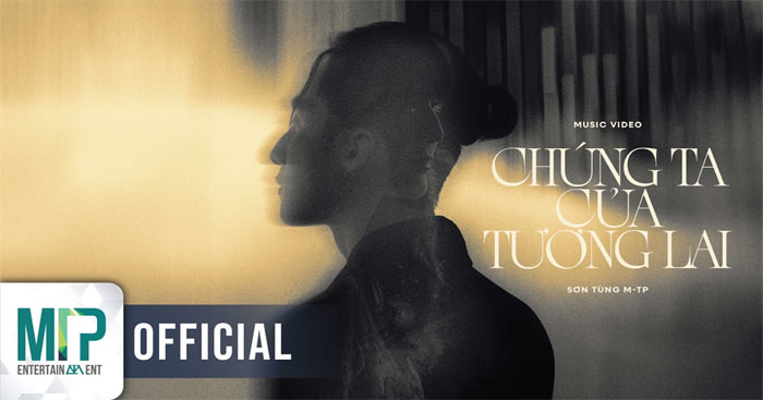 Lời bài hát Chúng ta của tương lai (Sơn Tùng MTP) [Lyrics, Hợp âm chuẩn]
