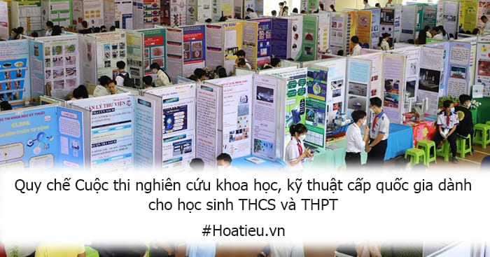 Quy chế Cuộc thi nghiên cứu khoa học, kỹ thuật quốc gia dành cho THCS THPT
