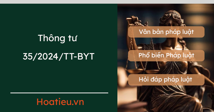 Thông tư 35/2024/TT-BYT Tiêu chuẩn chất lượng cơ bản đối với bệnh viện