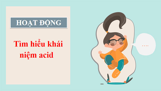 PowerPoint KHTN 8 Bài 8: Acid (PPT + Word)