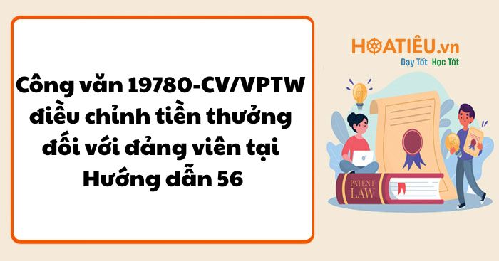 Công văn 19780-CV/VPTW điều chỉnh tiền thưởng đối với đảng viên tại ...