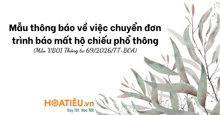 Mẫu VB01: Thông báo về việc chuyển đơn trình báo mất hộ chiếu phổ thông
